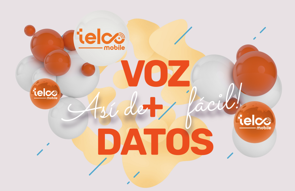 Voz + Datos ... Así de simple! - Telco Mobile